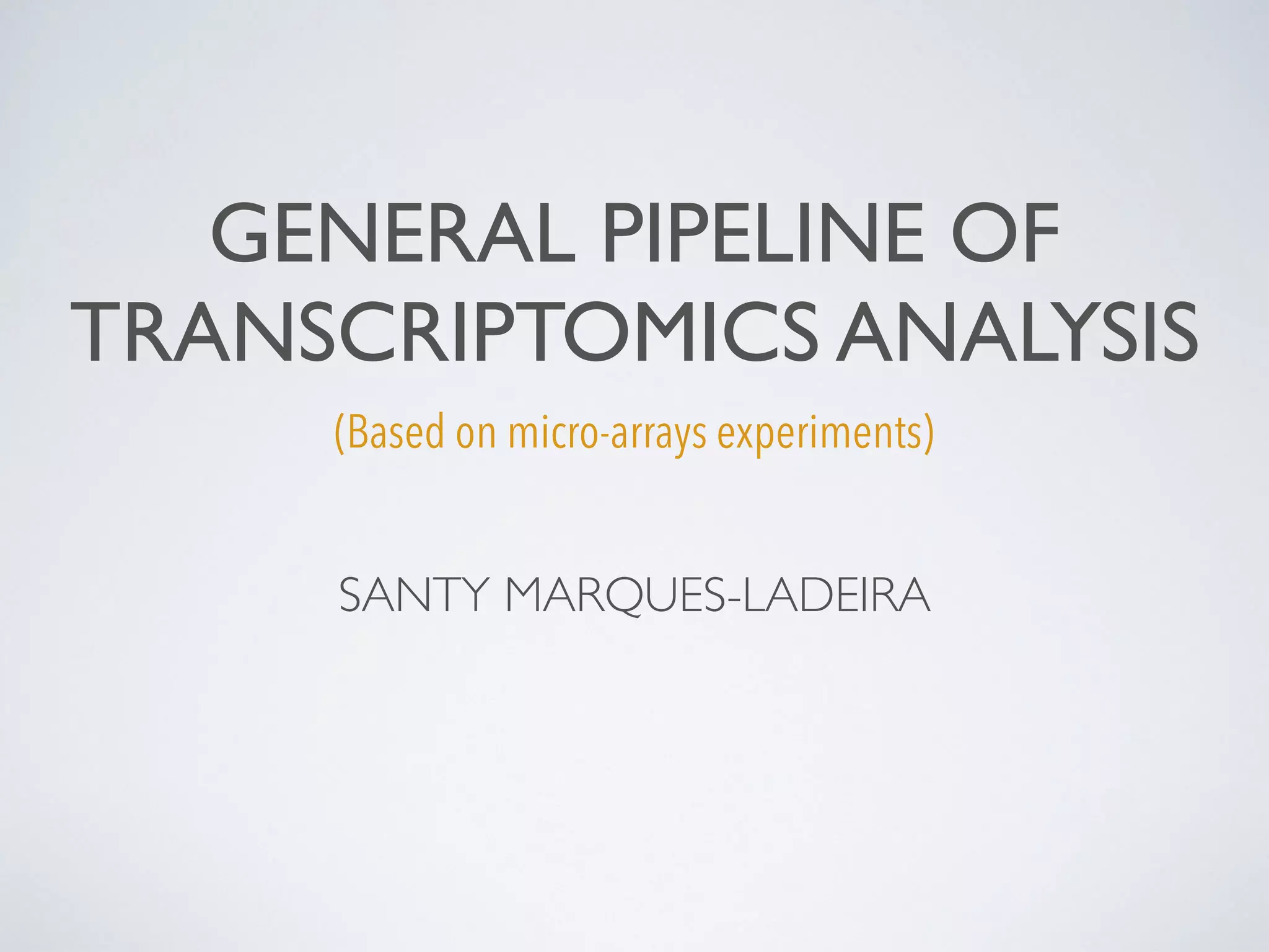General Pipeline Of Transcriptomics Analysis Pdf Computer Software And Applications Computing