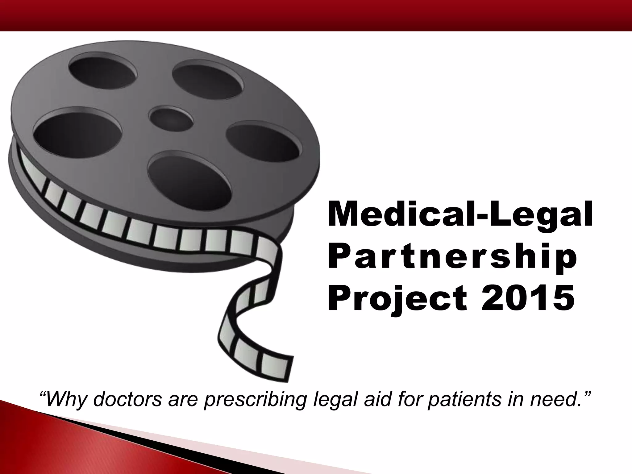 Medical Legal Partnership Project | PPT