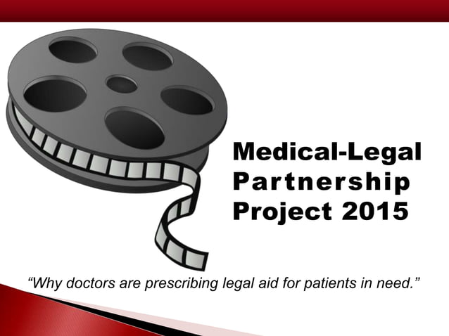 Medical Legal Partnership Project | PPT | Free Download