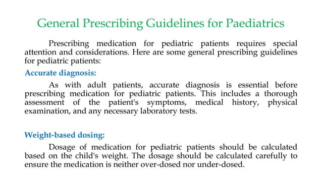 General Prescribing Guidelines.pptx | Pharmaceutical Industry | Industries