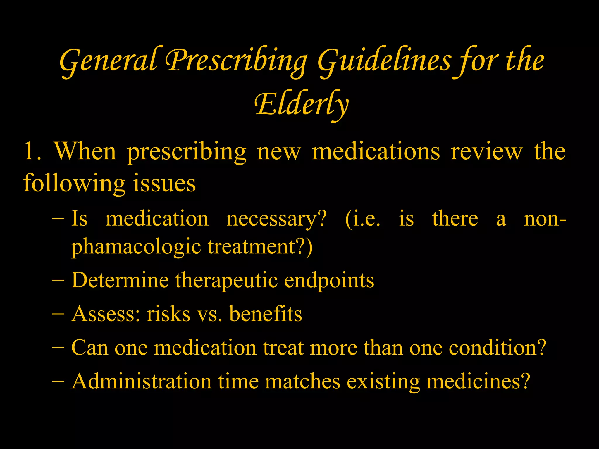 General prescribing guidelines for pediatrics, geriatrics and pregnancy ...