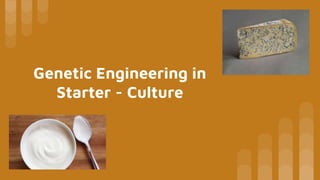Genetic Engineering In Dairy Industry | PPTX