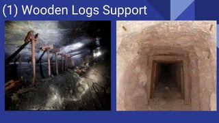 support system in metal mine | PPTX