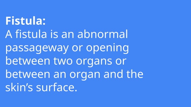Sinus and fistual - presentation for doctors | PPTX