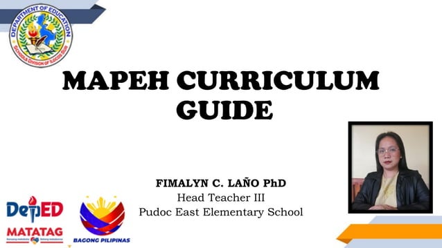 General Presentation of MAPEH curriculum guide.pptx