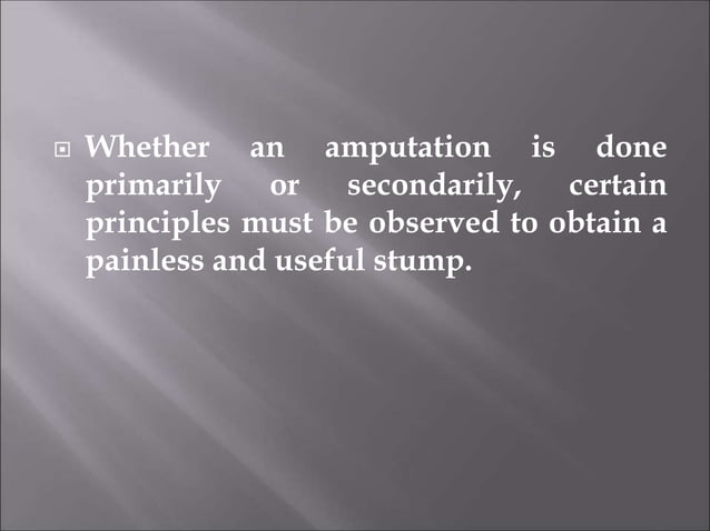 General Principales of Amputation in limb.ppt