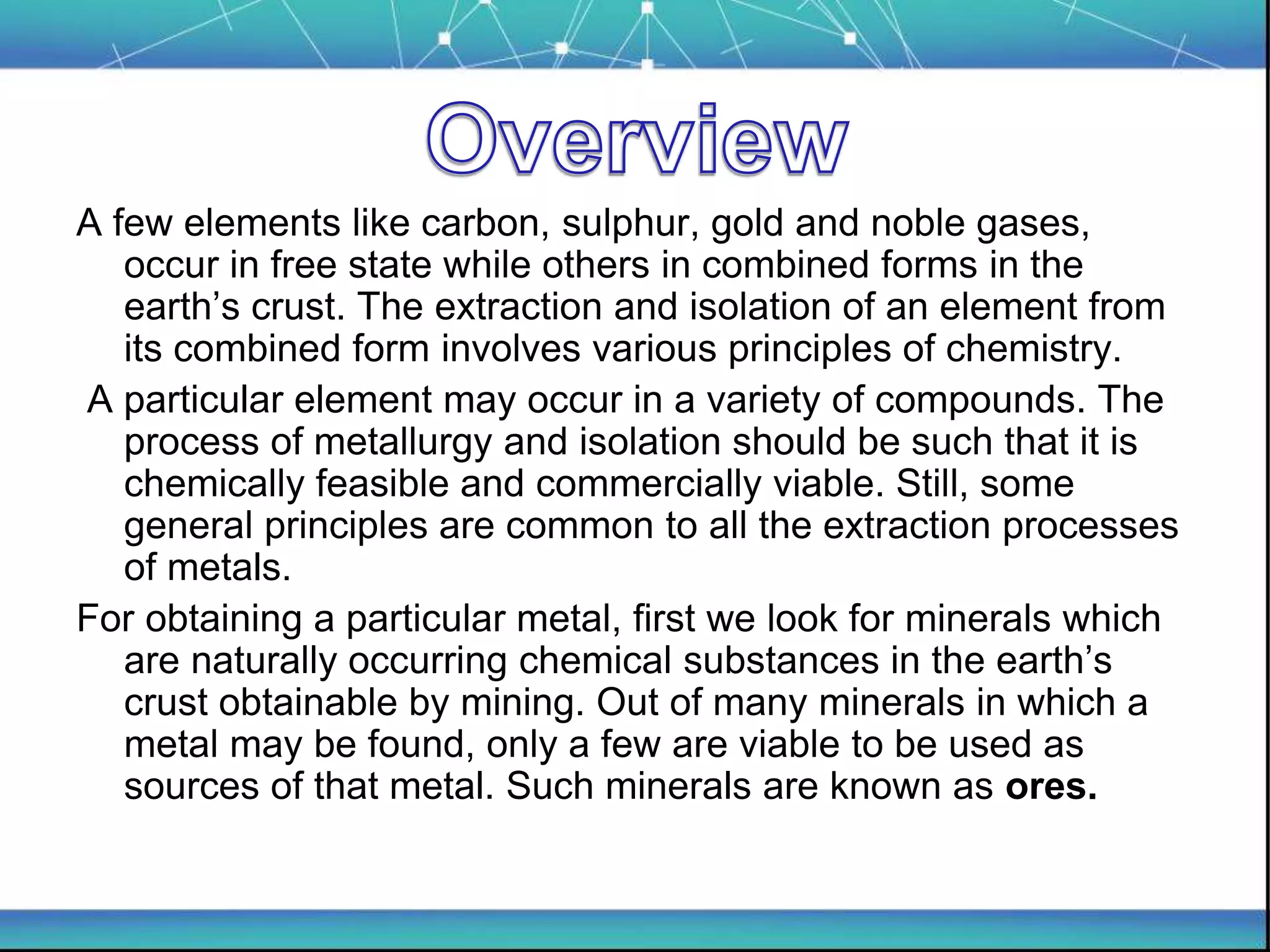 General principles and processes of isolation of elements | PPTX