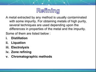 General principles and processes of isolation of elements | PPTX