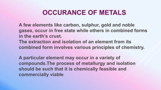 General principles and processes of isolation of elements | PPTX
