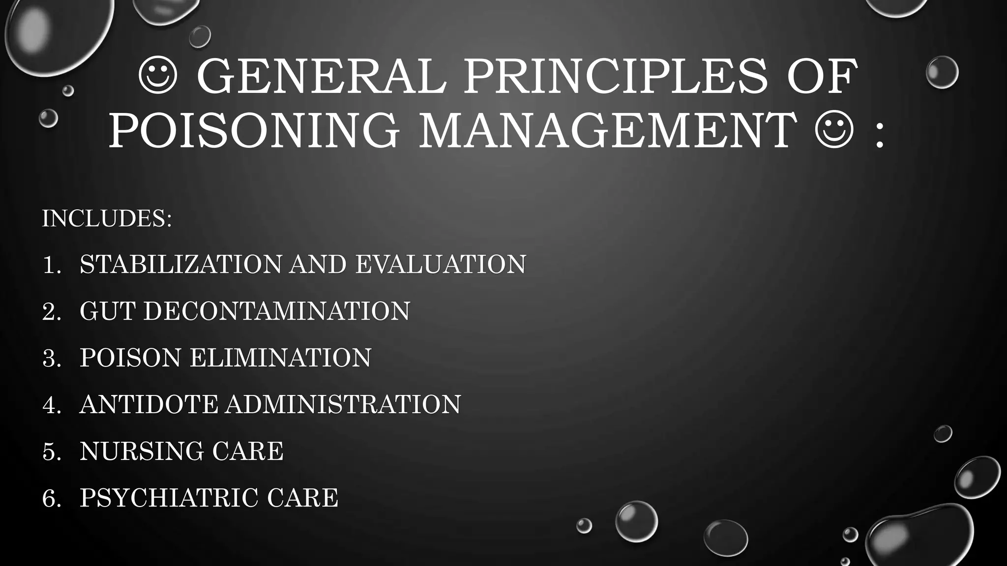 General principles involved in management of poisoning- by rxvichu!! | PPTX