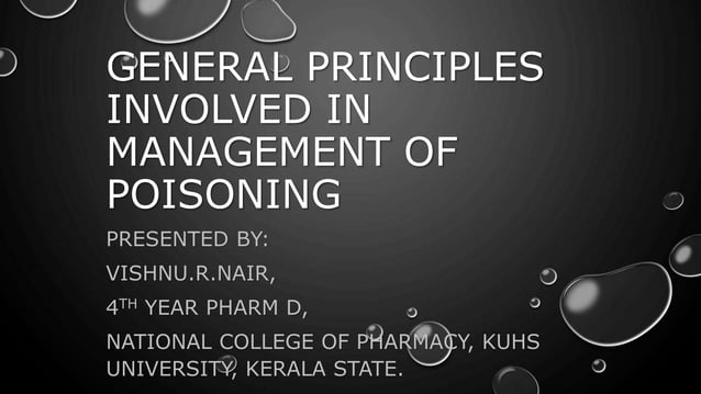 General principles involved in management of poisoning- by rxvichu ...