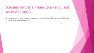 General principles of assessment | PPTX