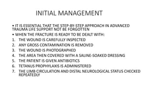GENERAL_PRINCIPLES_OF_FRACTURE_MANAGEMENT.ppt