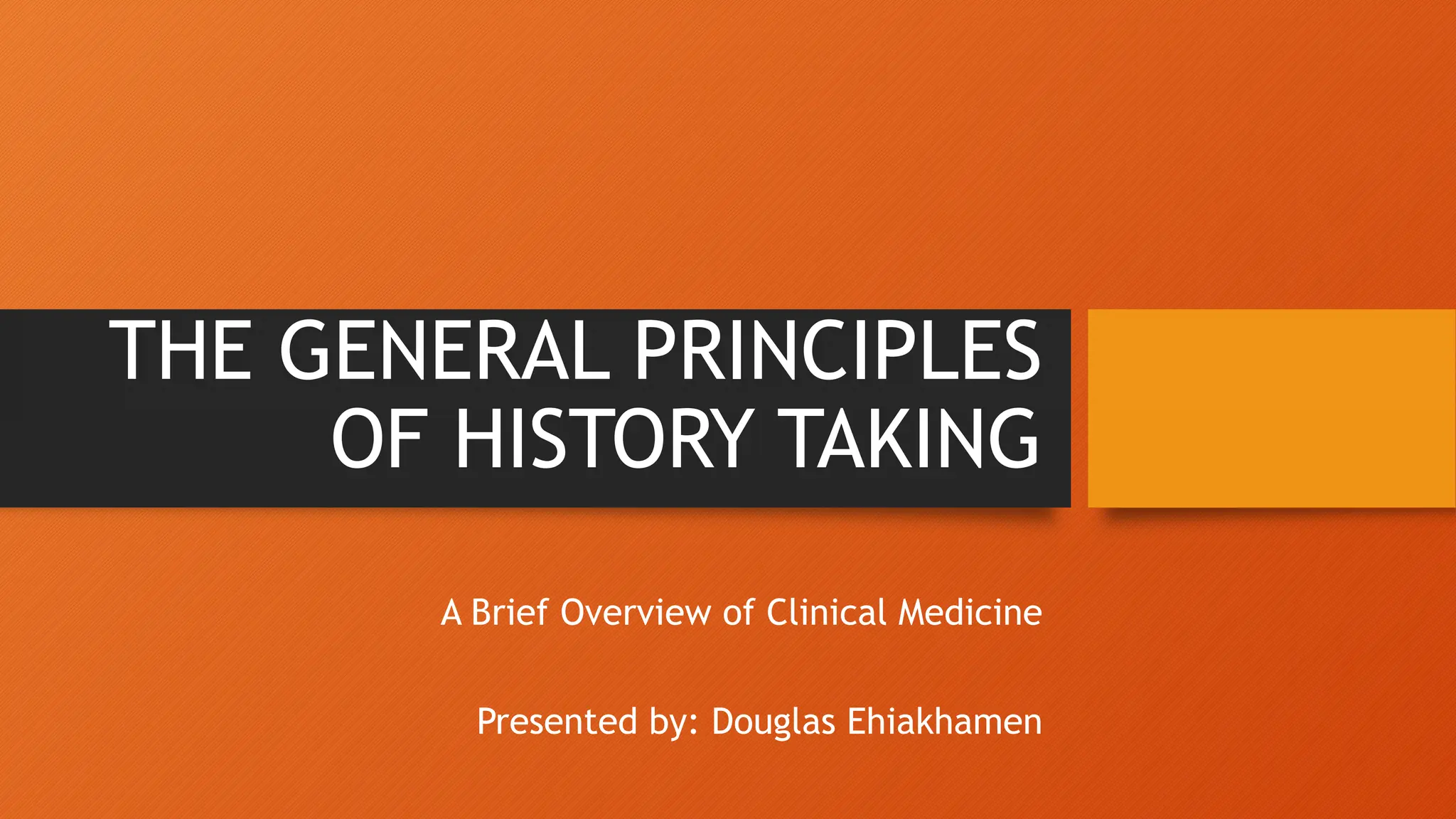 General_Principle_of_History_Taking.pptx