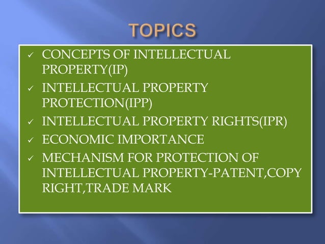General principles of_intellectual_property[1].pptx_2[1] | PPTX
