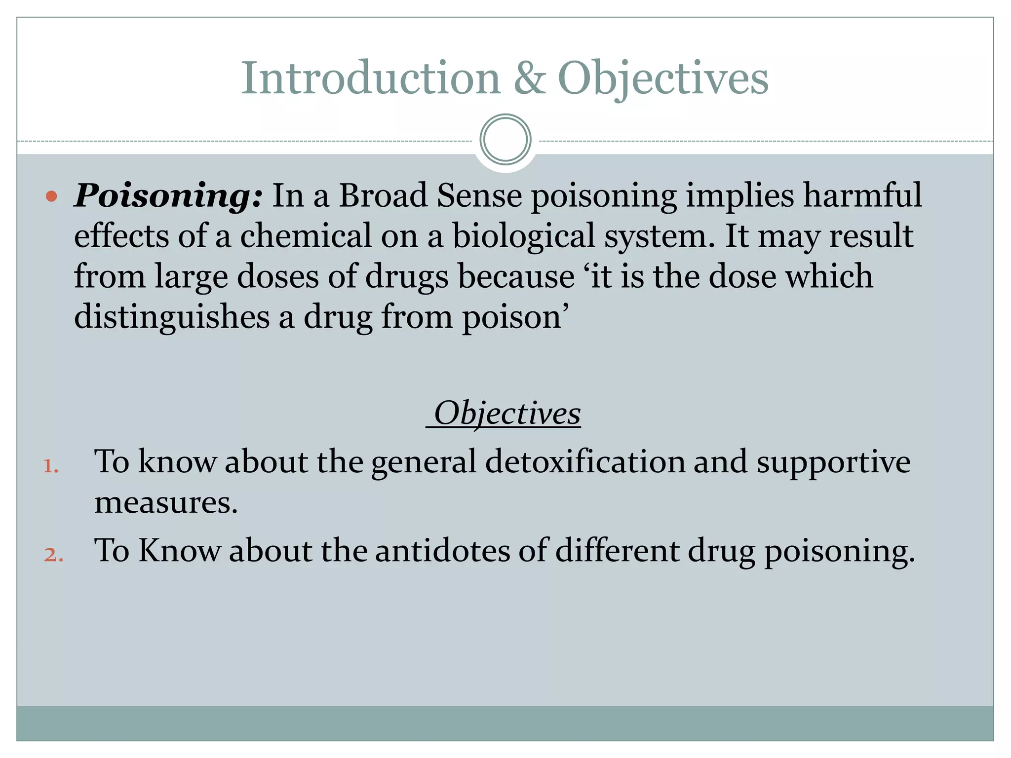 General Principles of Management of Poisoning | PPTX
