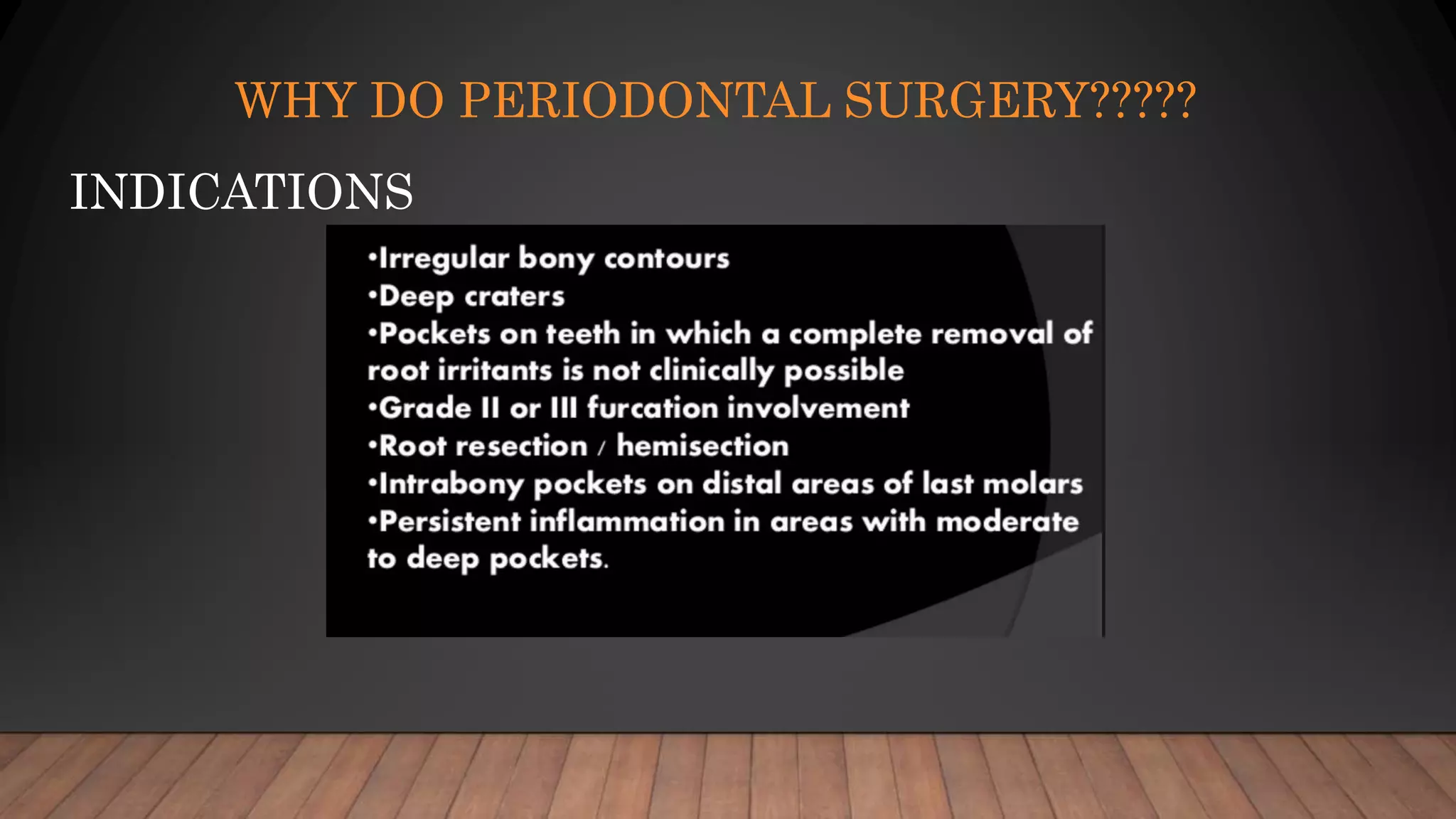 General principles of periodontal surgery | PPTX