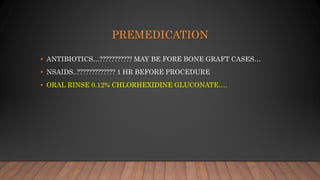 General principles of periodontal surgery | PPT