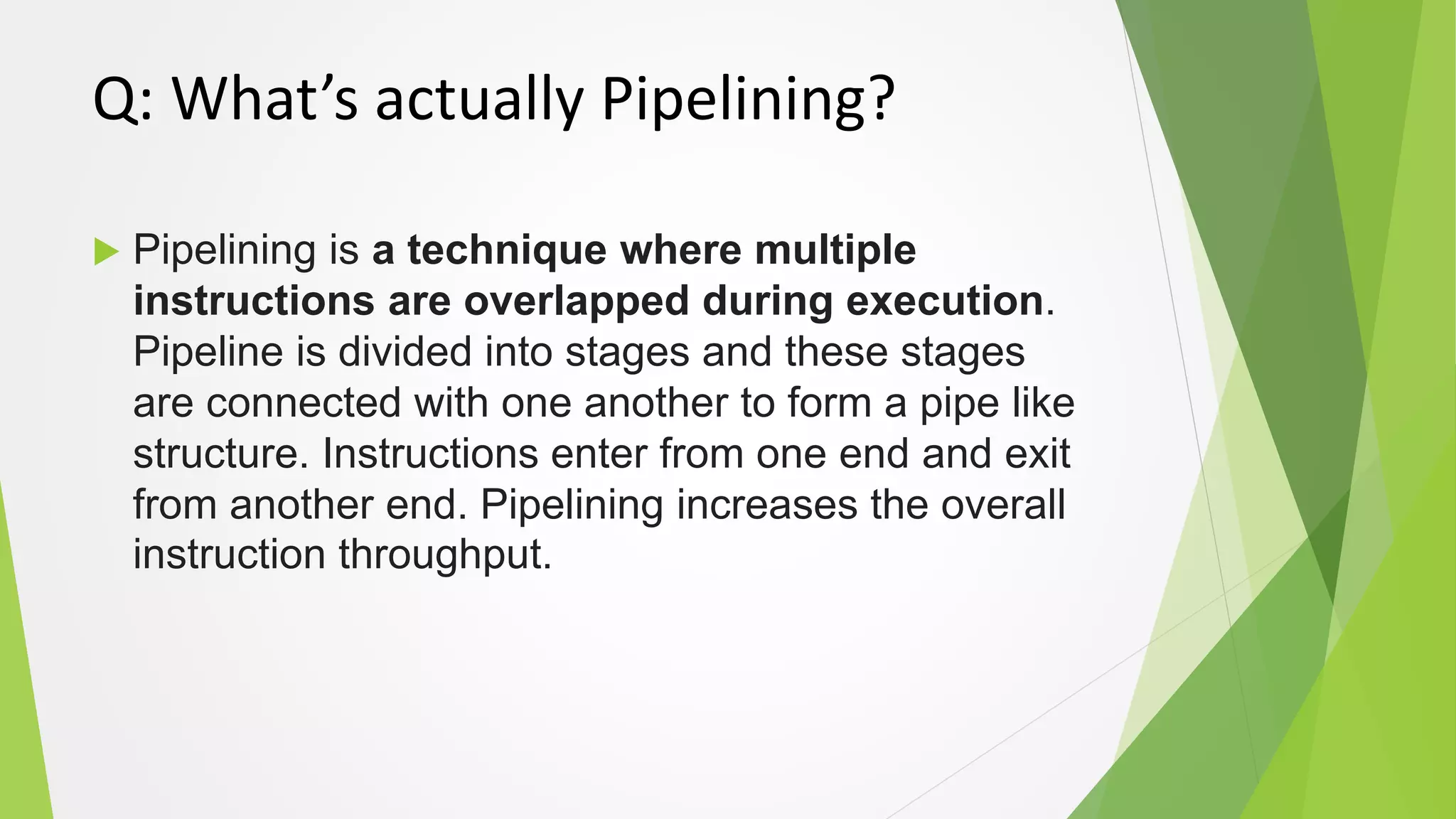 GENERAL PRINCIPLES OF PIPELINING.pptx