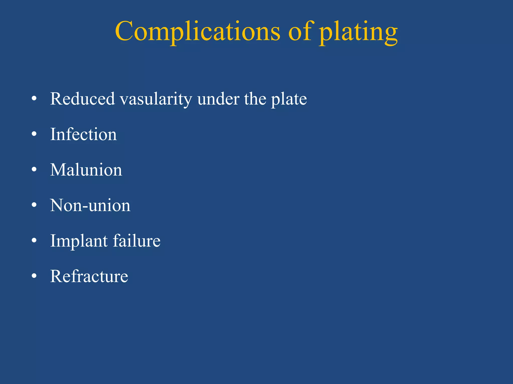 Plating principles in Orthopaedics | PPTX