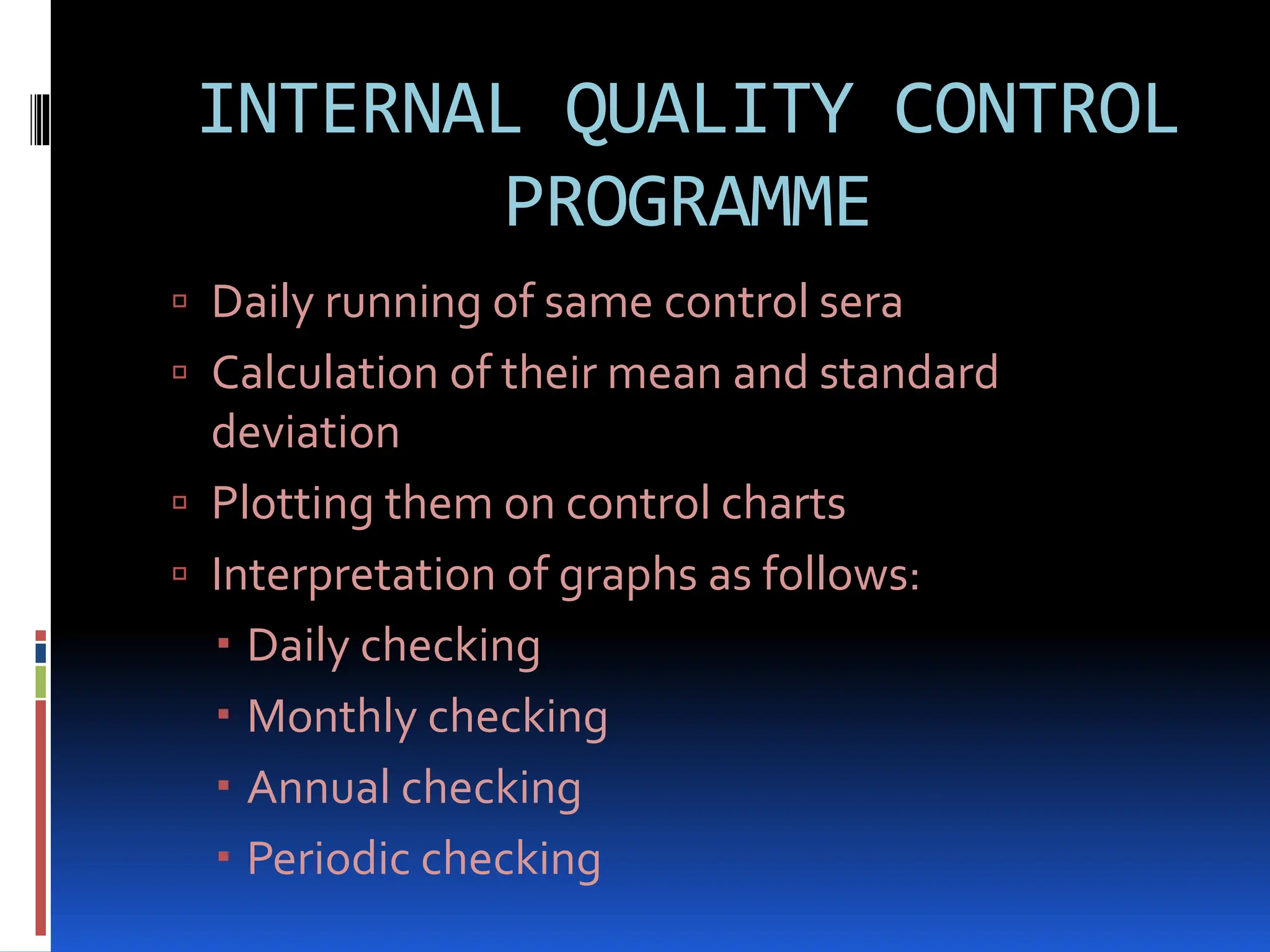 General Principles of Quality control.ppt