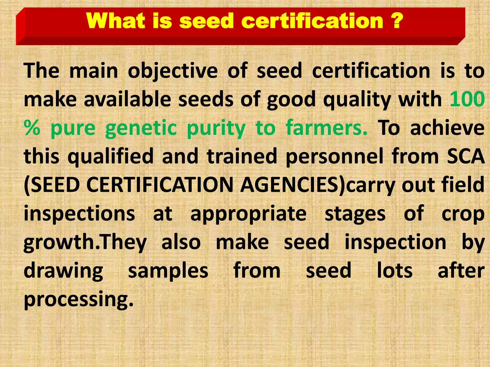 General Principles of Seed Production Technology | PPTX