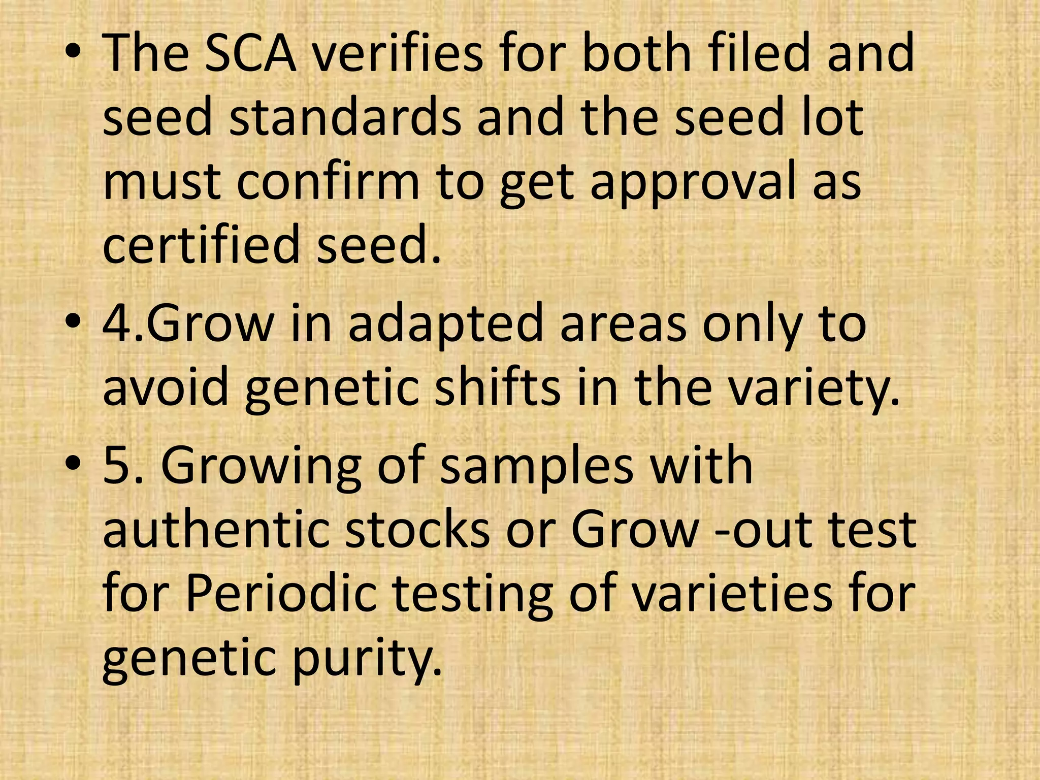 General Principles of Seed Production Technology | PPTX