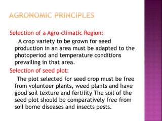 General principles of seed production | PPTX