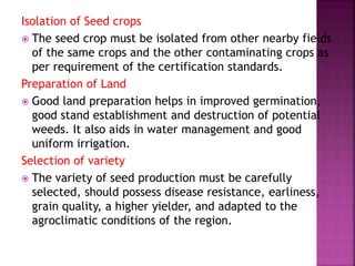General principles of seed production | PPTX