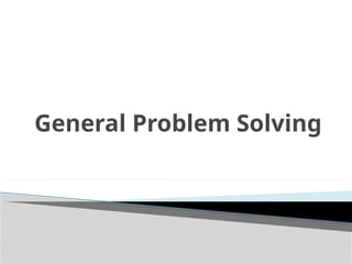General Problem Solving-MCabcdefghij.pptx
