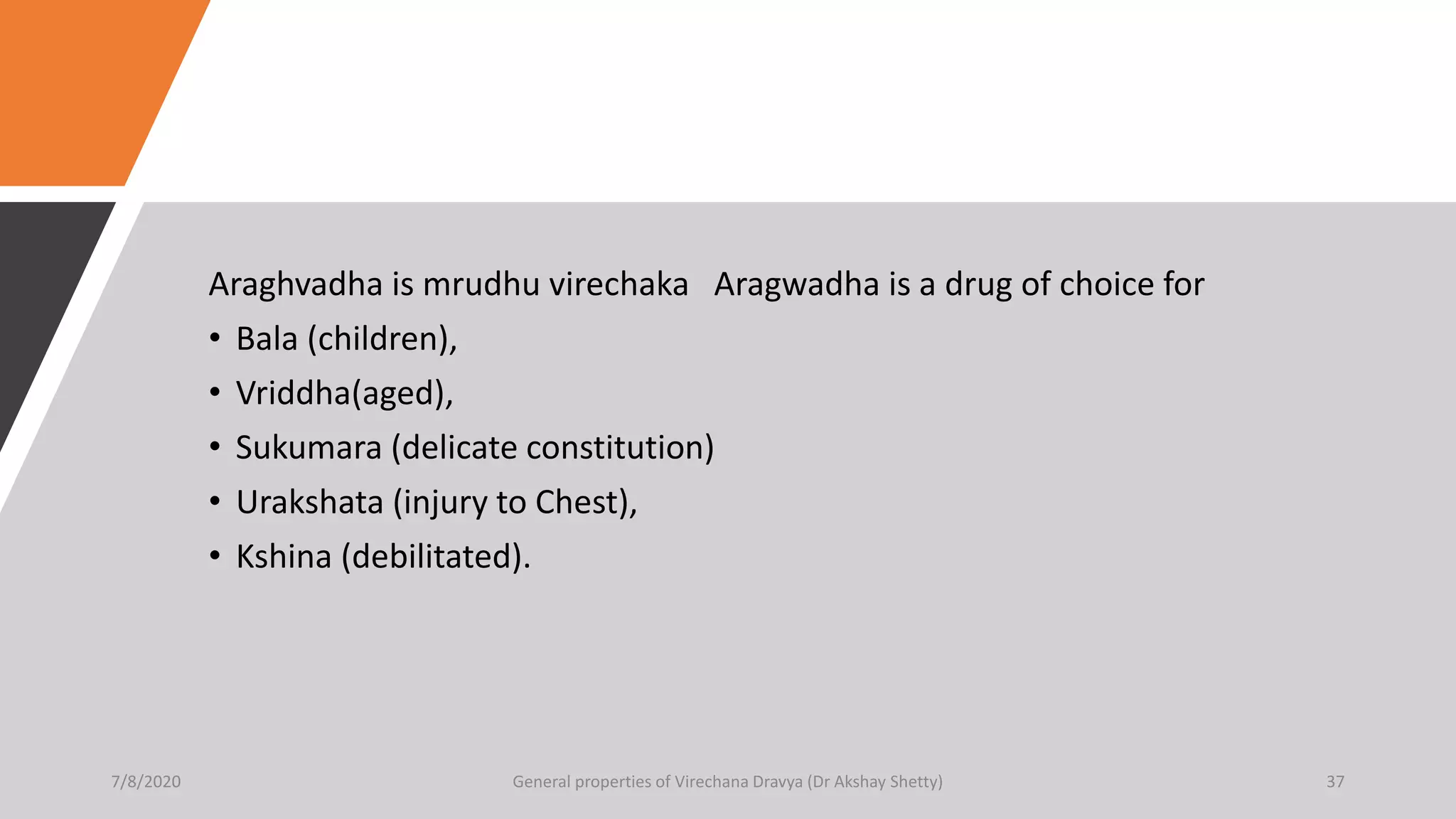 General properties of virechana dravya | PPTX