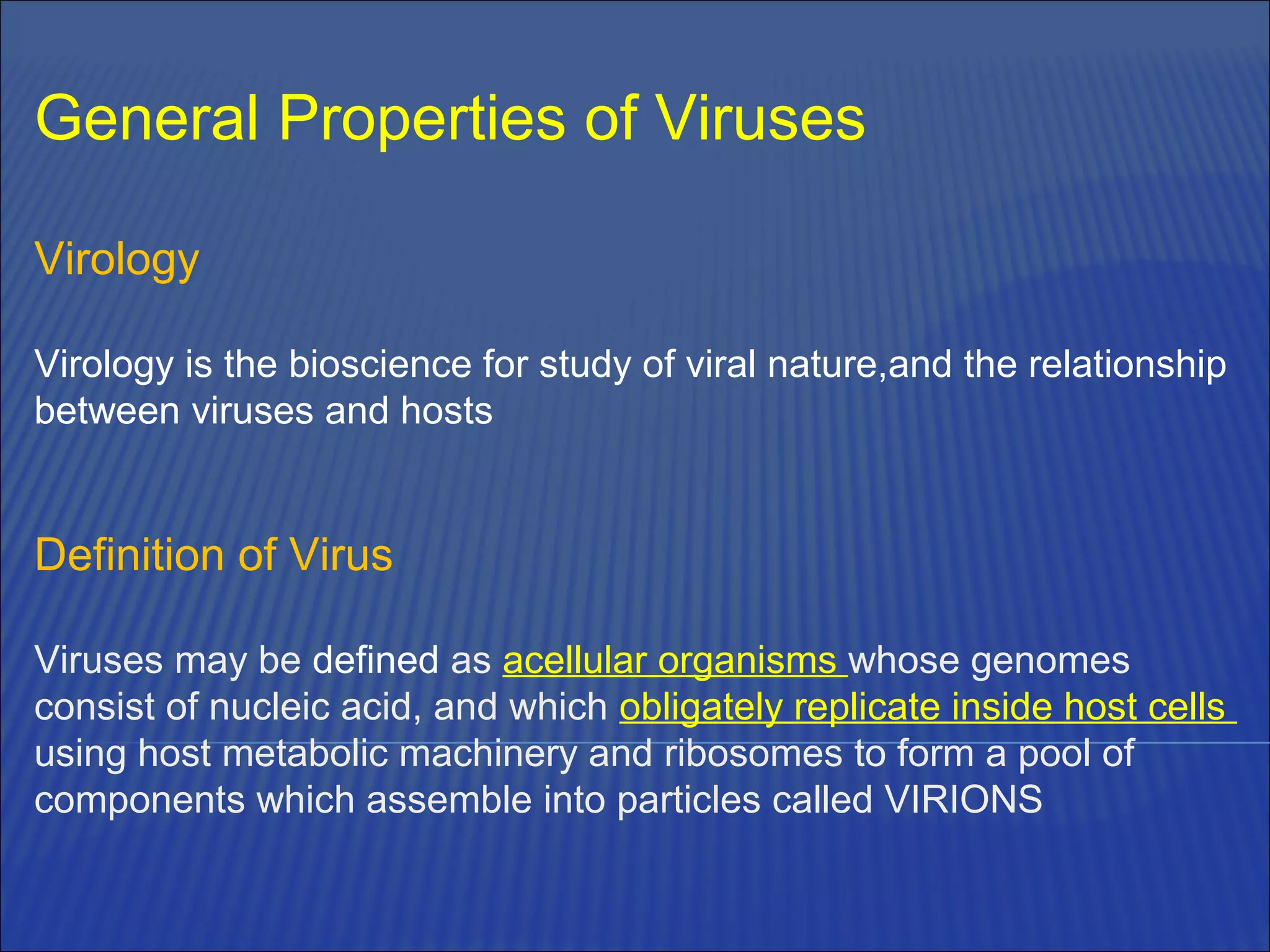 General properties of viruses | PPT