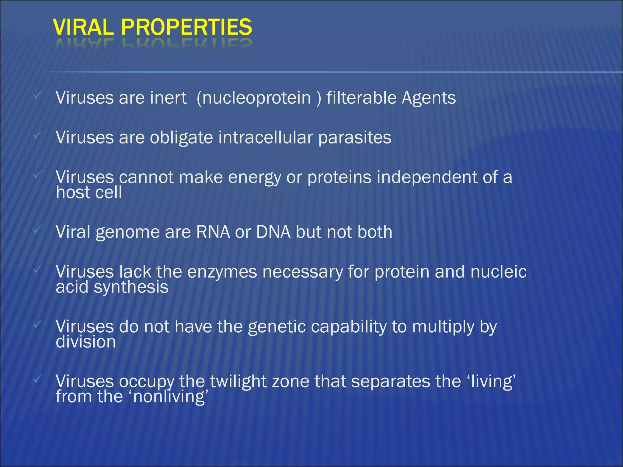General properties of viruses | PPT