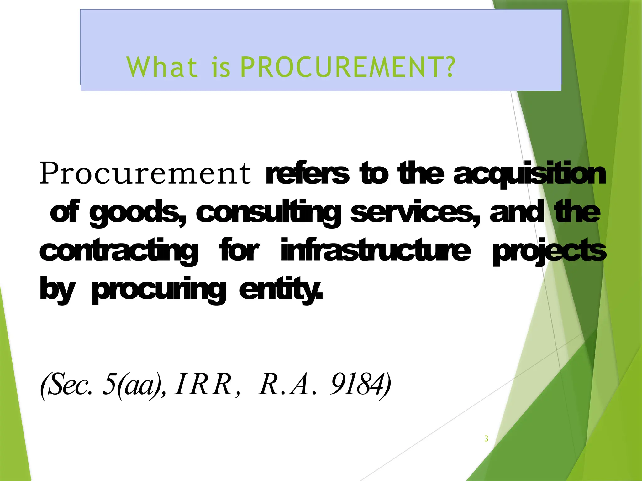 General Provisions of RA 9184 and its Revised IRR.pptx