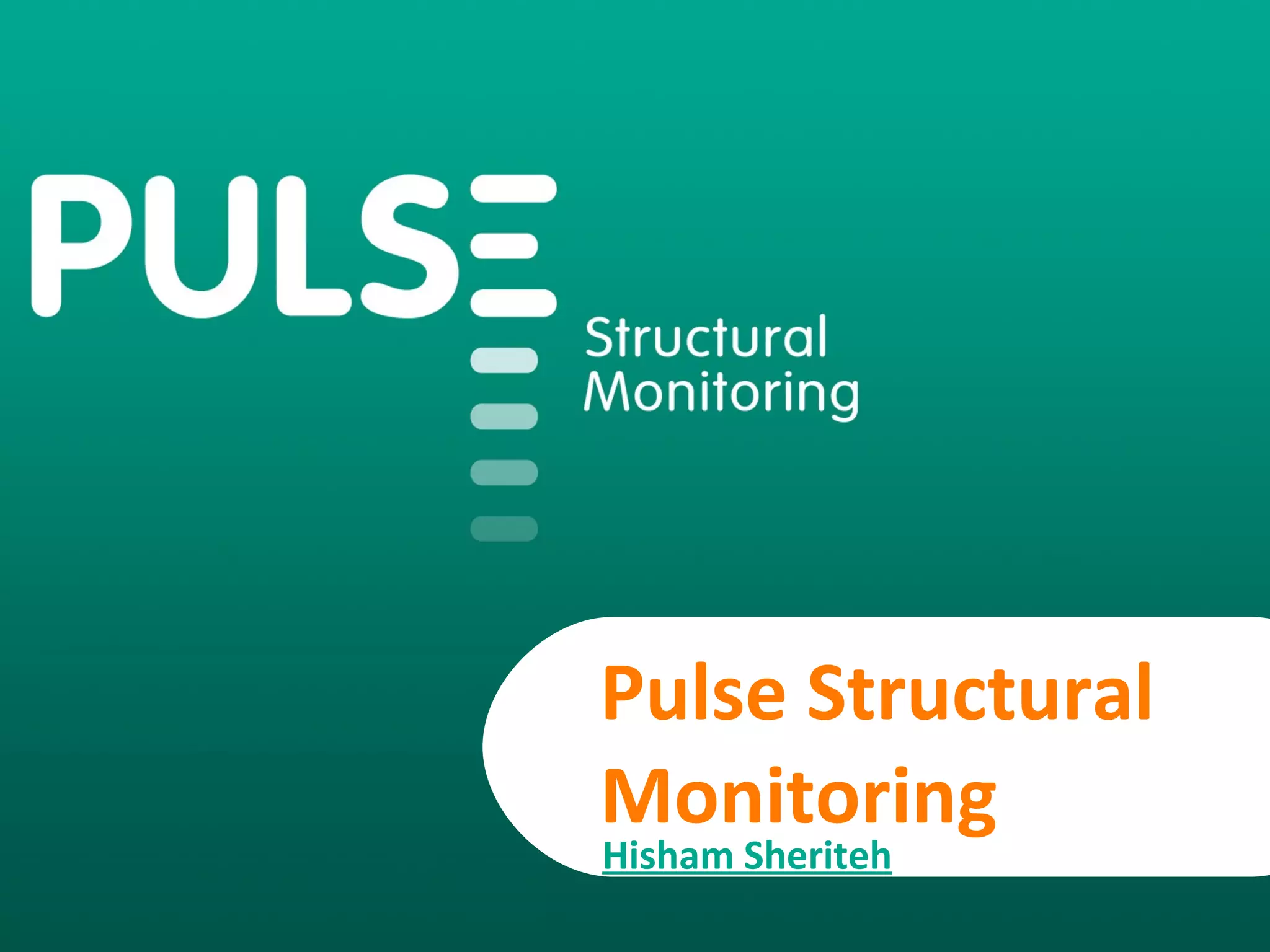 General Pulse Structural Monitoring | PPS | Civil Engineering Industry ...