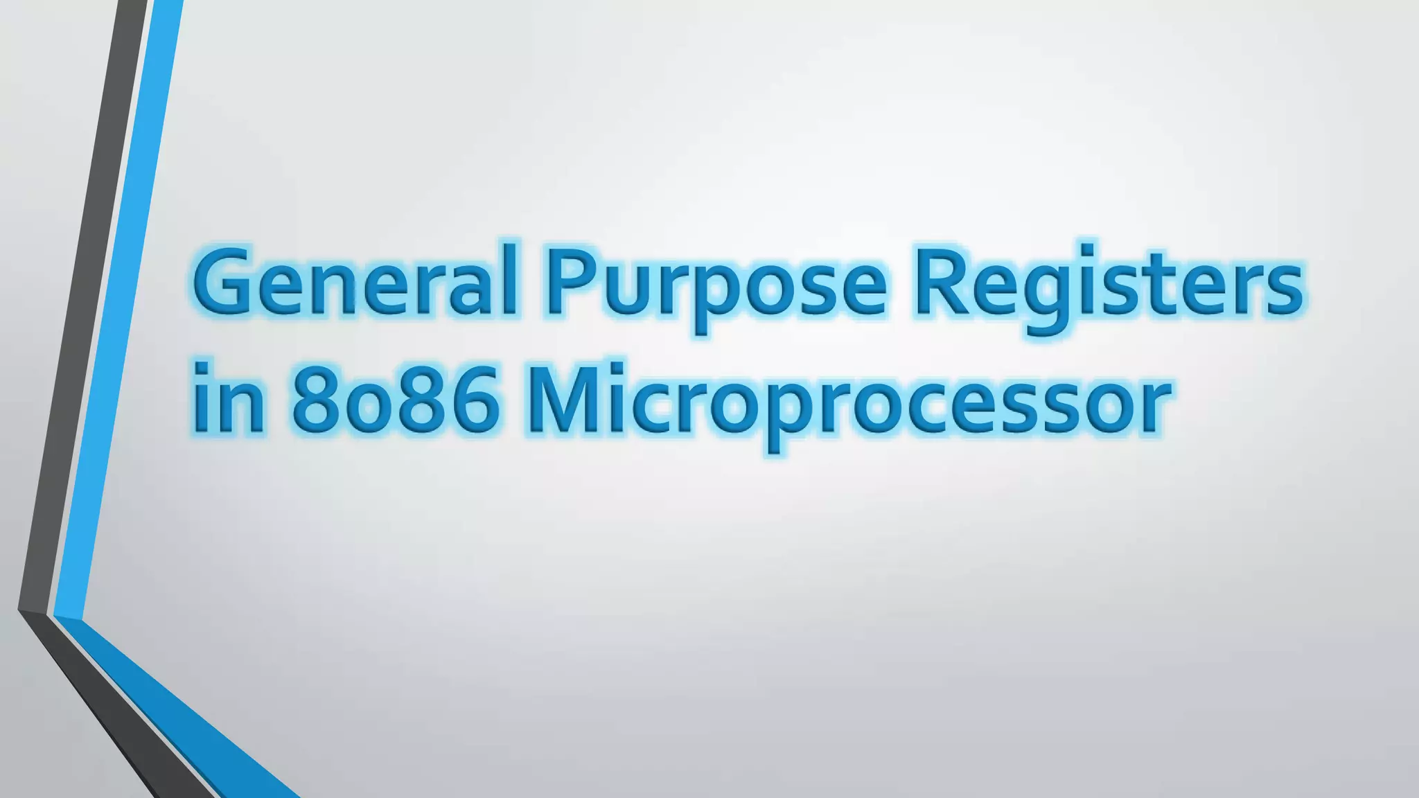 General Purpose Registers.pptx
