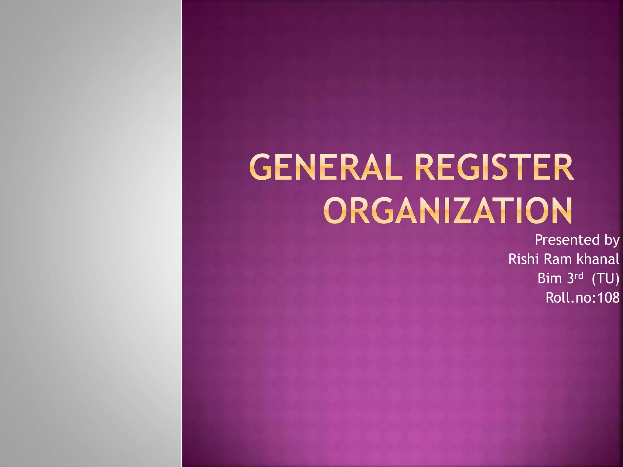 General register organization (computer organization) | PPTX