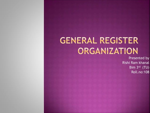 General register organization (computer organization) | PPTX | Computing | Technology & Computing