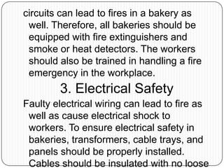 General safety measures in bakeries | PPTX