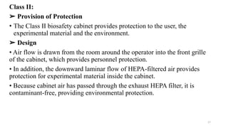 General safety rules-Biosafety Cabinets-Biosafety Levels.pptx