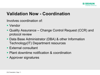 Computer System Validation Then and Now — Learning Management in the Cloud | PPT