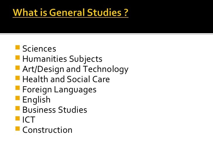 General Studies General Studies
