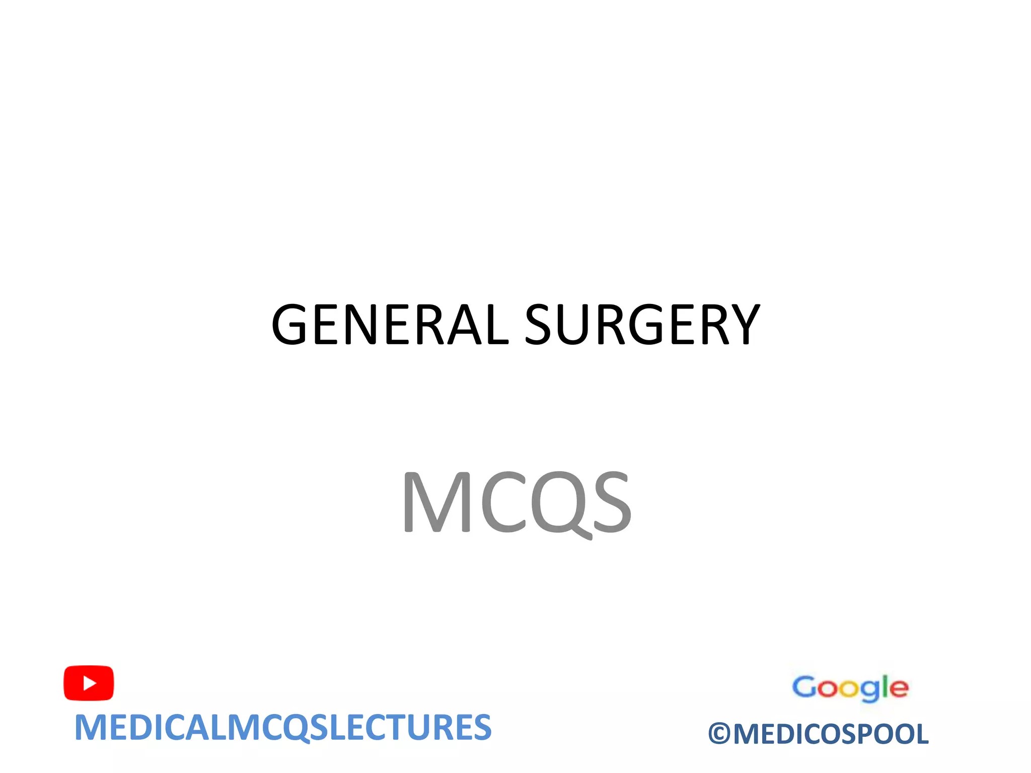 General surgery Mcqs | PPTX