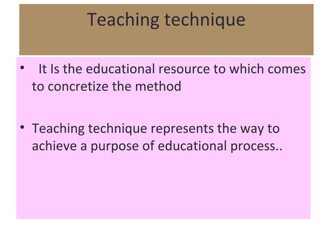 General teaching method | PPT | Undergraduate Education | College Education