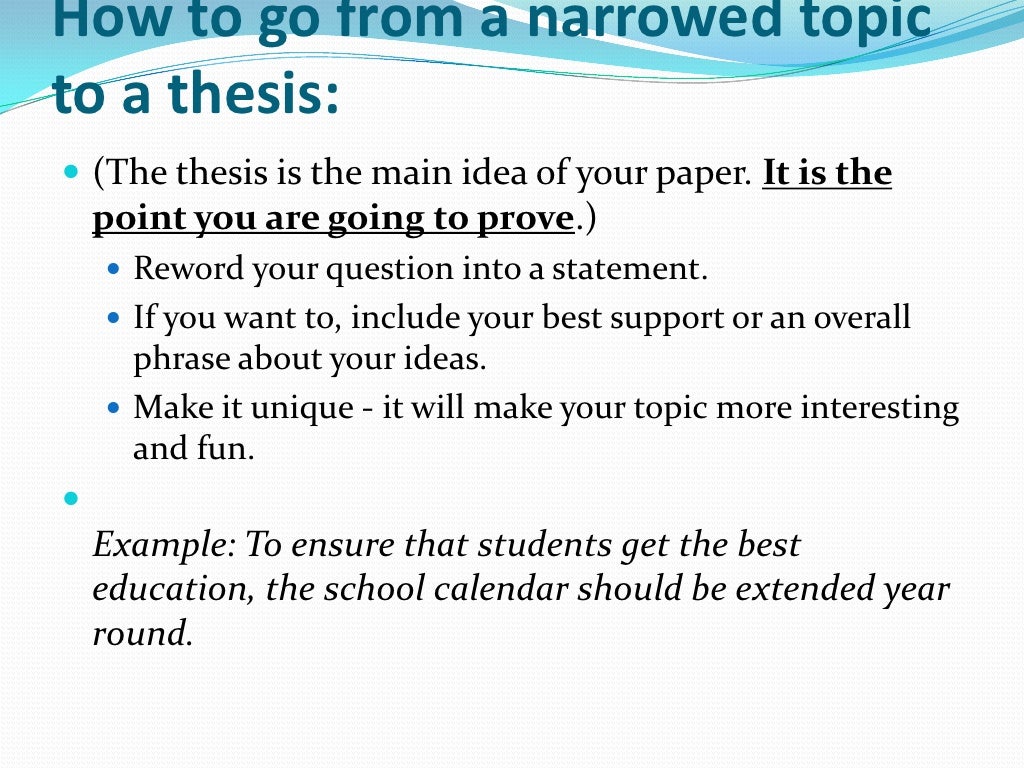 General Topic To Narrow Topic To Thesis general-topic-to-narrow-topic-to-thesis