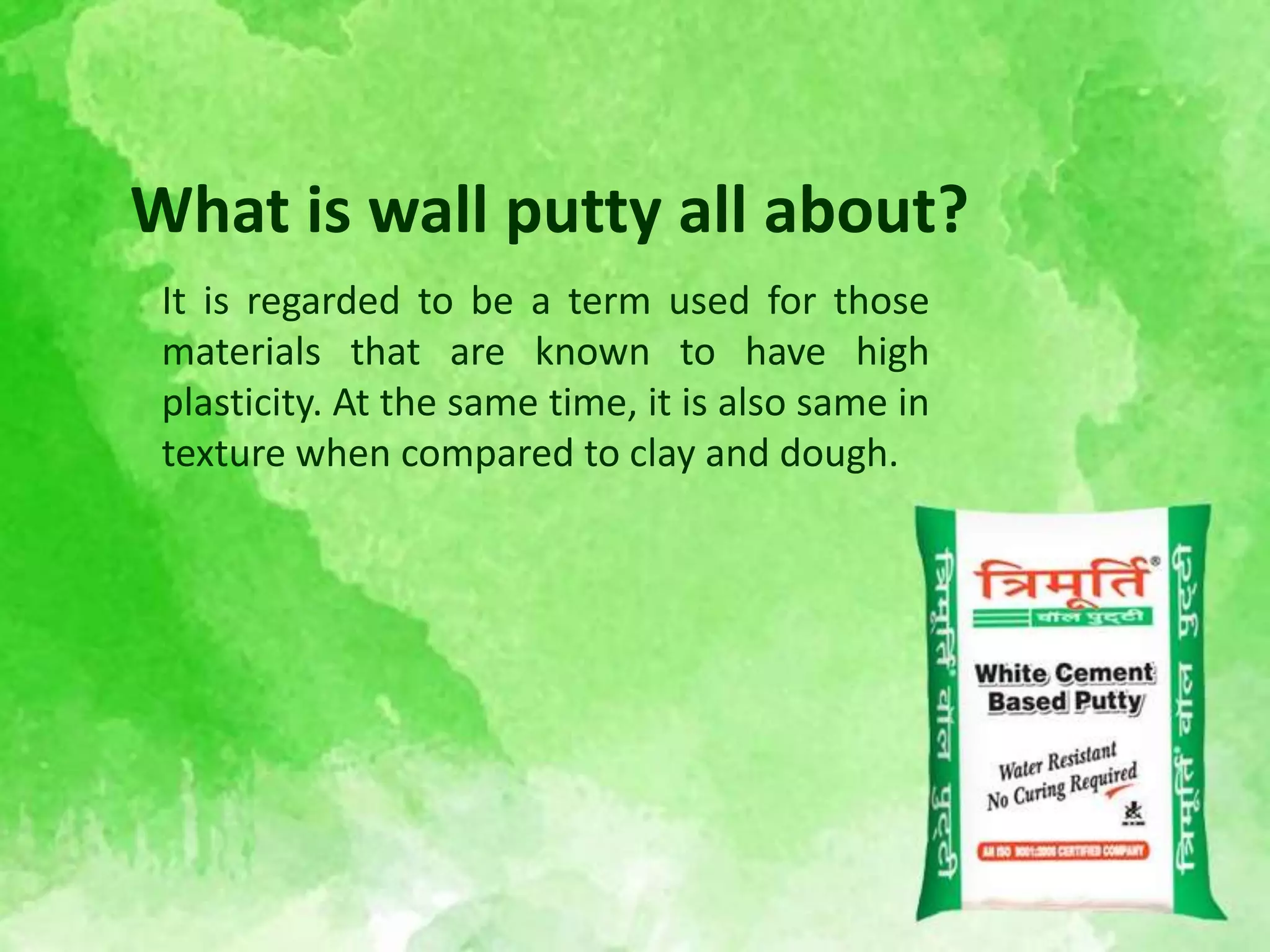 General uses of wall putty | PPTX