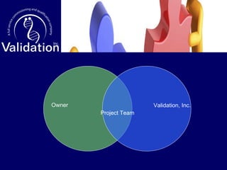 General Validation Presentation | PPT
