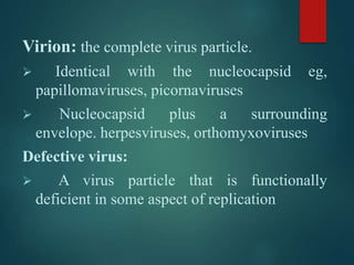 General Virology, Introduction, Definition, Classification.ppt