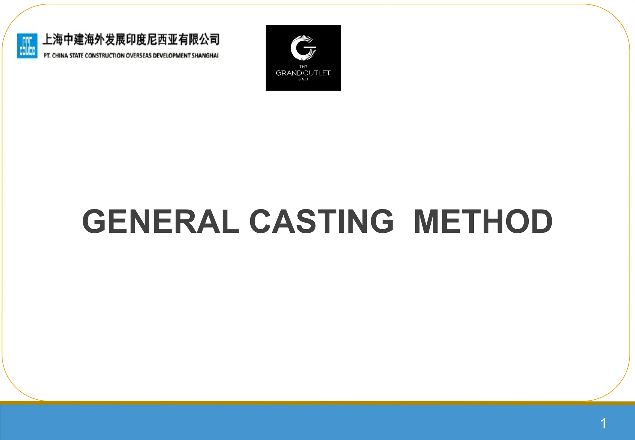 GENERAN CASTING METHOD CONSTRUCTION .pptx