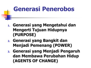 Generasi penerobos | PPTX